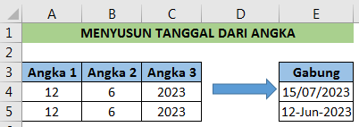 Menyusun dan Mengatur Format Tanggal Dari 3 Cell Berbeda Pada Excel ...